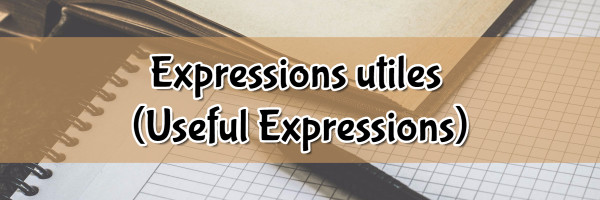 Expressions utiles – Prêt à Parler