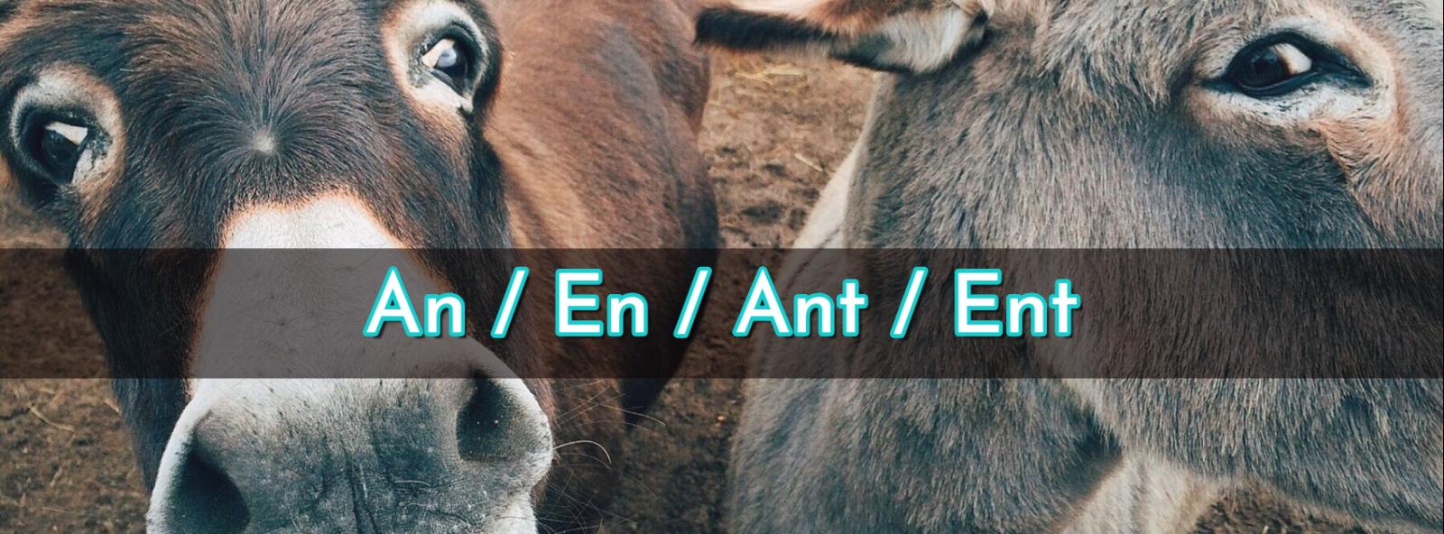 An en ant ent – Prêt à Parler